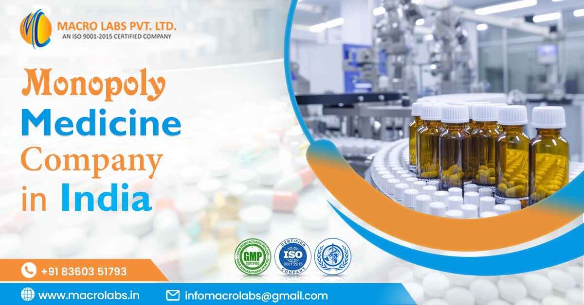 Best Monopoly Medicine Company in India - Macro Labs